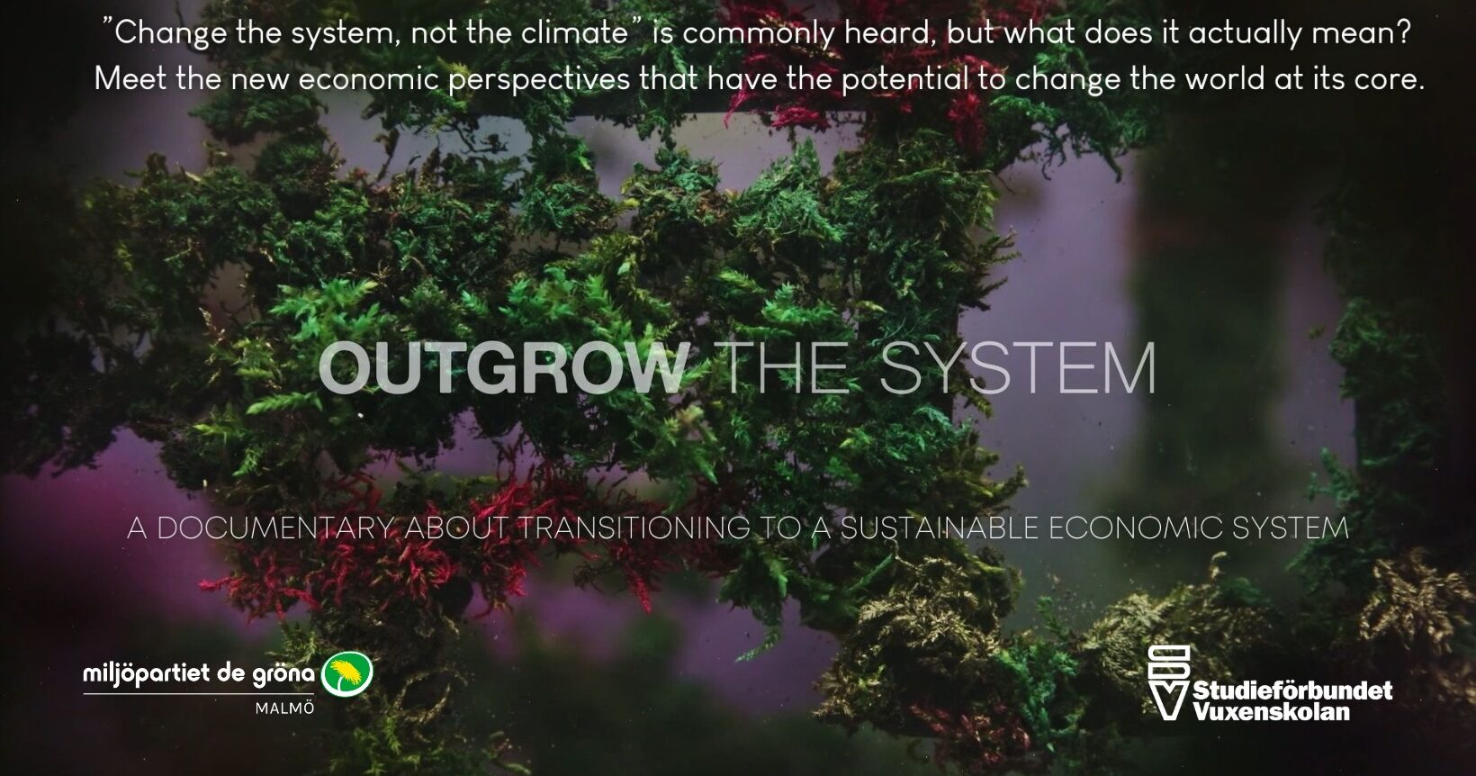 Outgrow the system - filmvisning och panelsamtal om alternativa ...